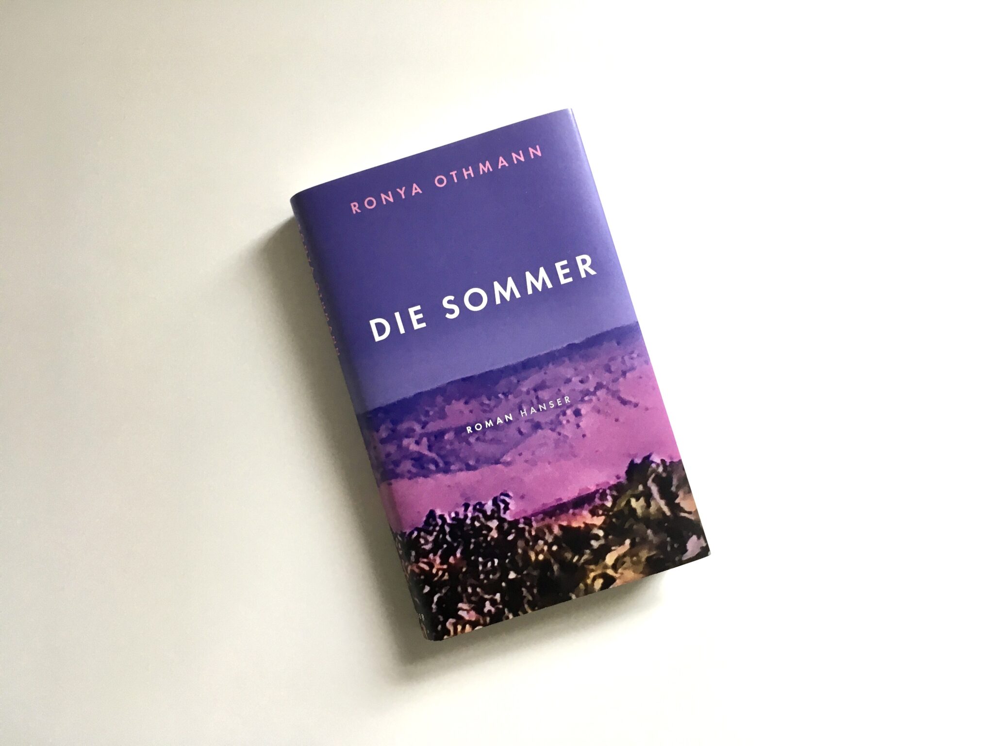Ronya Othmann: Die Sommer - Poesierausch